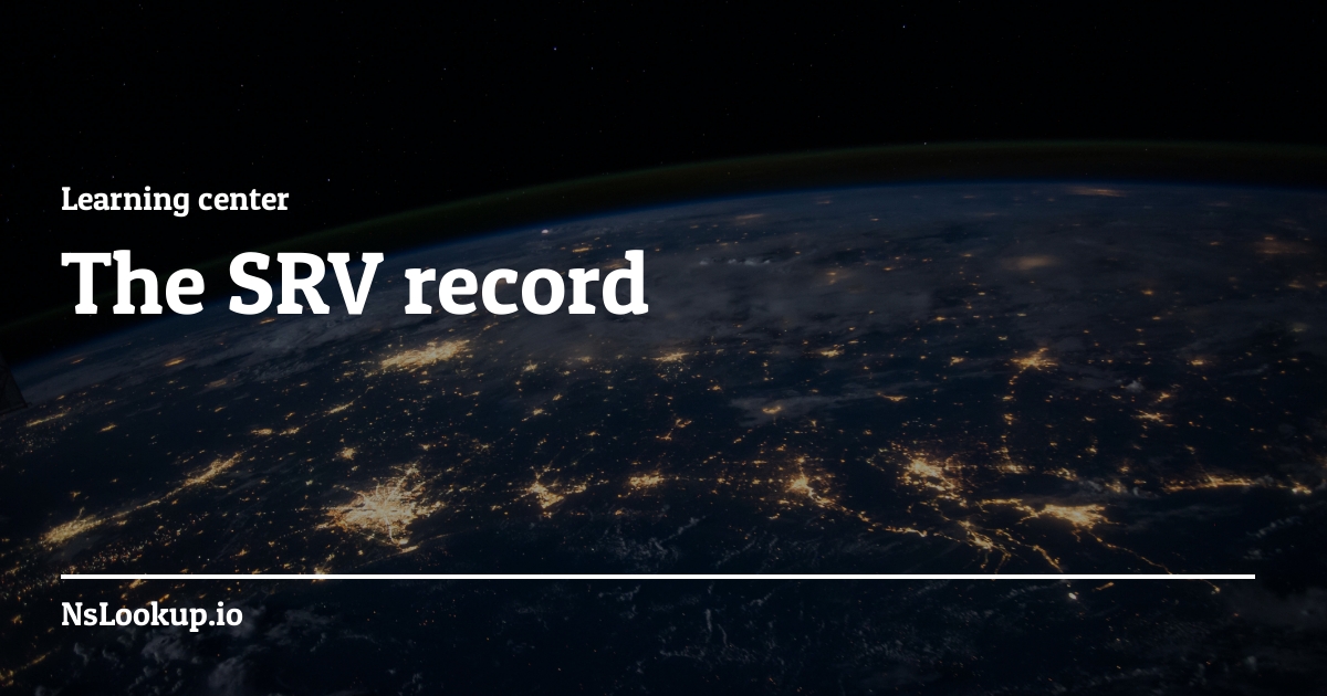 The SRV record